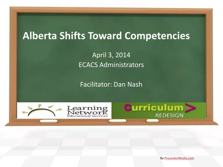PPT - Alberta Shifts Toward Competencies PowerPoint Presentation, free ... PPT - Alberta Shifts Toward Competencies PowerPoint Presentation, free ...