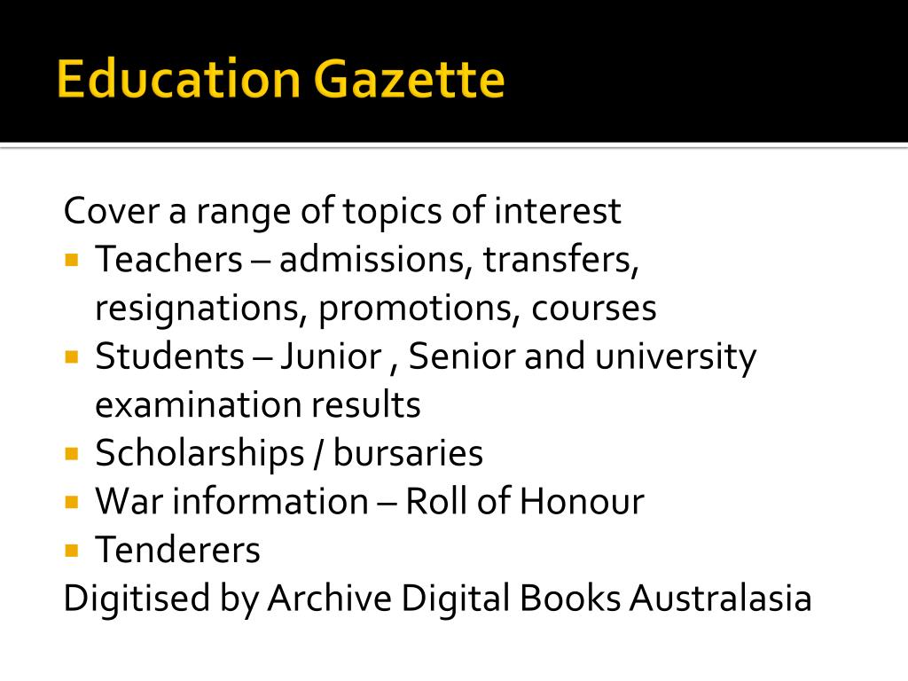 PPT - Unlocking Government Gazettes: A Rich Historical Resource ...