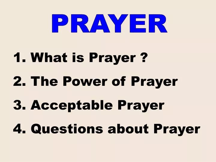PPT - PRAYER PowerPoint Presentation, free download - ID:3059449