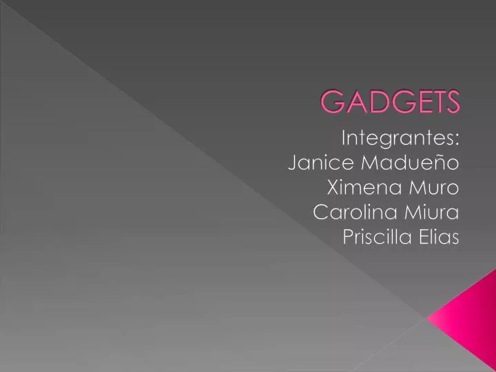 PPT - GADGETS PowerPoint Presentation, free download - ID:3060081