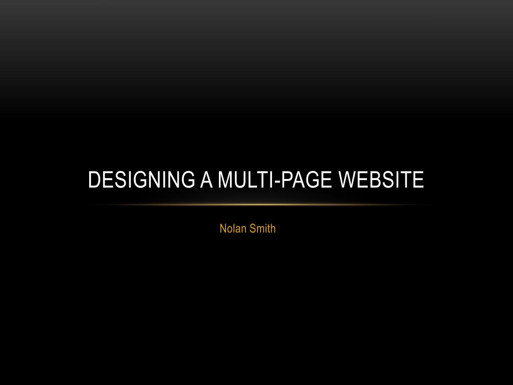 PPT - Designing a multi-page website PowerPoint Presentation, free ...