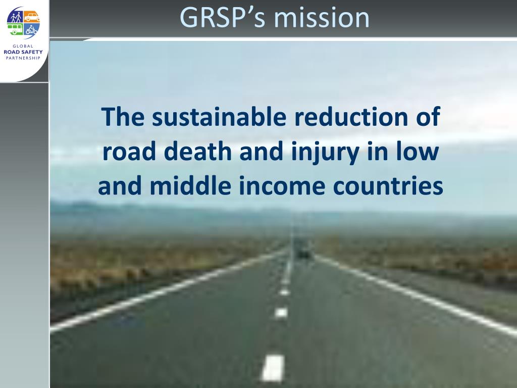 PPT - Global Road Safety Partnerships Good Practice on Road Safety ...