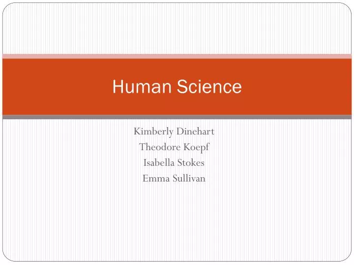 PPT - Human Science PowerPoint Presentation, free download - ID:3060190