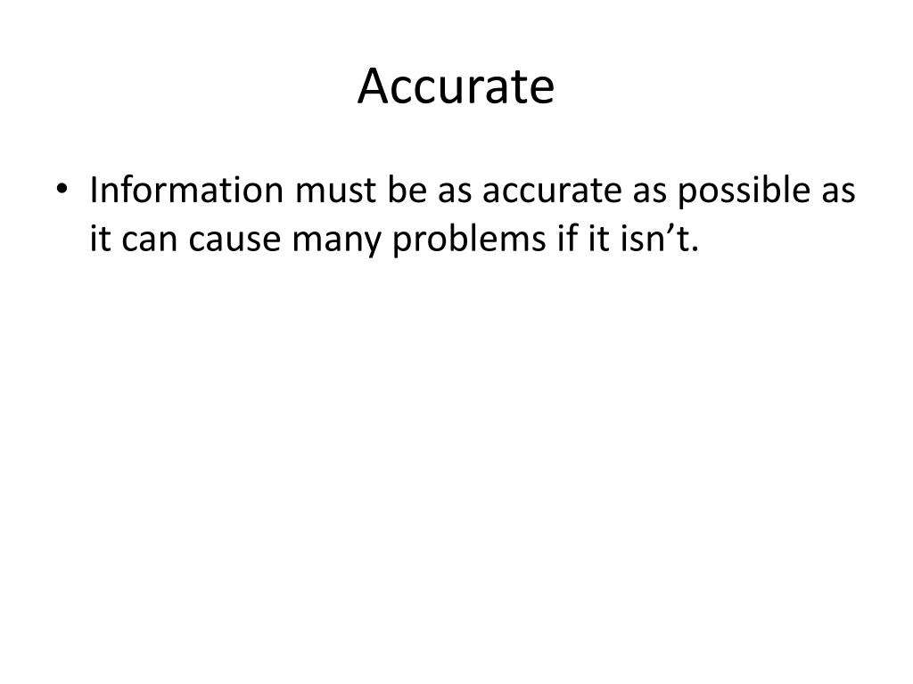 PPT - Importance of Up-to-Date, Accurate, and Complete Information ...