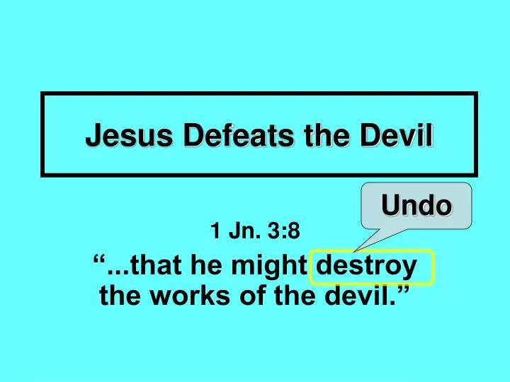 PPT - Jesus Defeats the Devil PowerPoint Presentation, free download ...