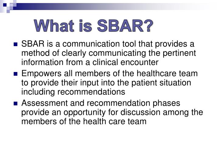 PPT - SBAR – Improving Communication PowerPoint Presentation - ID:3061801