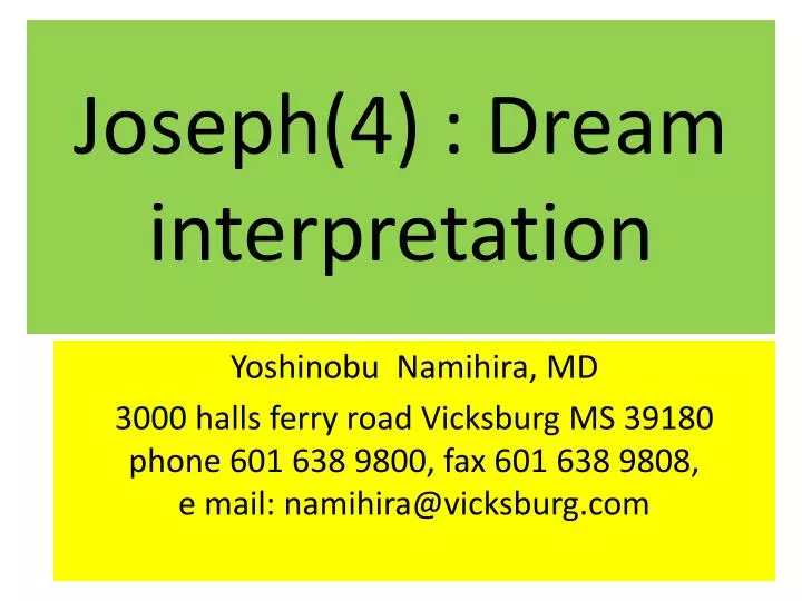 PPT - Joseph(4) : Dream interpretation PowerPoint Presentation, free ... PPT - Joseph(4) : Dream interpretation PowerPoint Presentation, free ...