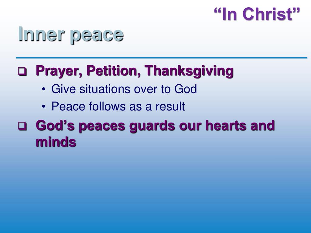 PPT - Relationships “in Christ” – Peace, perfect Peace PowerPoint ...