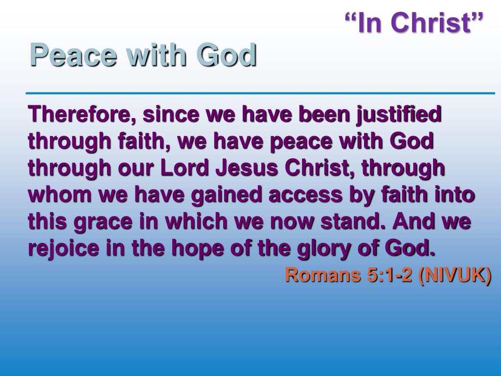 PPT - Relationships “in Christ” – Peace, perfect Peace PowerPoint ...