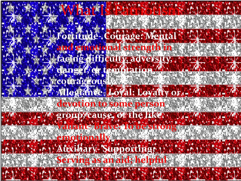 PPT - Patriotism By: Heather DiGregorio , Alex Masotti , and Brian ...