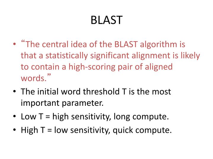 PPT - BLAST, PSI-BLAST and position-specific scoring matrices ...