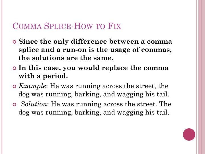 PPT - Fragments, Comma Splices, and Run-On sentences PowerPoint ...