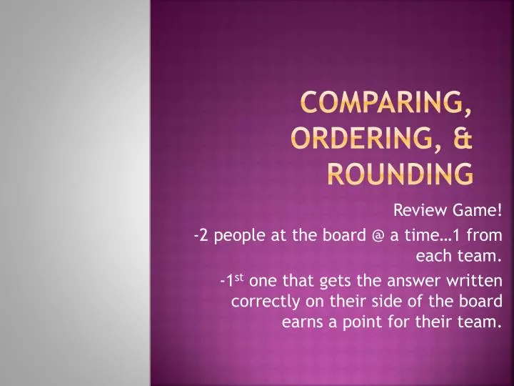 PPT - Comparing, Ordering, & rounding PowerPoint Presentation, free download - ID:3064214