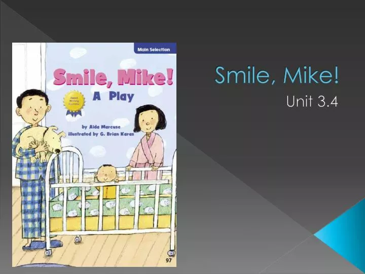PPT - Smile, Mike! PowerPoint Presentation, free download - ID:3064258