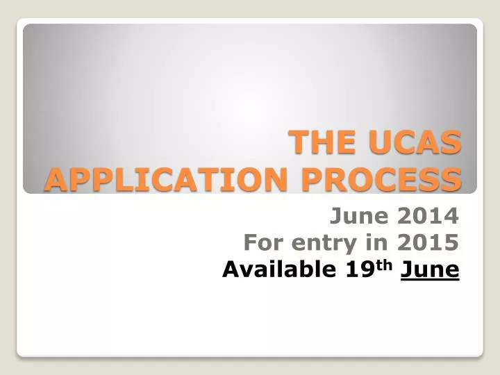 PPT - THE UCAS APPLICATION PROCESS PowerPoint Presentation, free ...