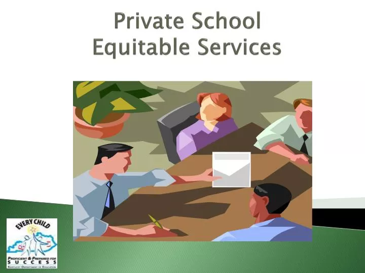 PPT - Private School Equitable Services PowerPoint Presentation, free ...