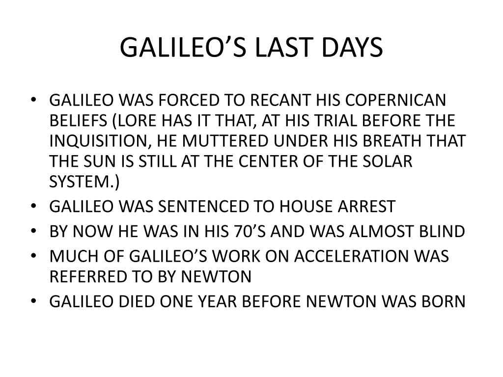 PPT - GALILEO GALILEI (1564-1642) PowerPoint Presentation, free ...