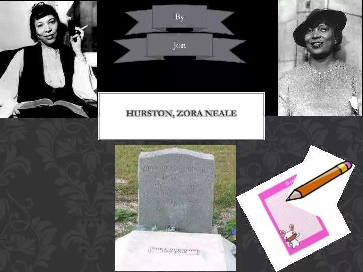 PPT - Hurston, Zora Neale PowerPoint Presentation, free download - ID ...
