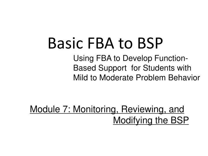 PPT - Basic FBA to BSP PowerPoint Presentation, free download - ID:3065427