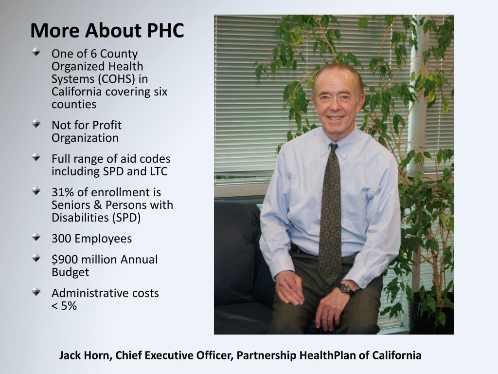 PPT - Partnership HealthPlan of California MediCal Managed Care ...