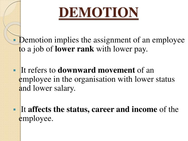 PPT - PROMOTION, DEMOTION AND TRANSFER PowerPoint Presentation - ID:3065920