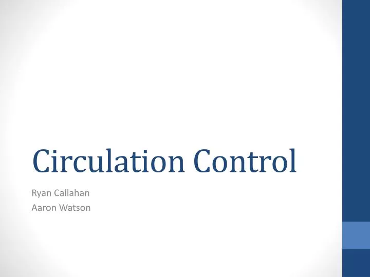 PPT - Circulation Control PowerPoint Presentation, free download - ID:3066433