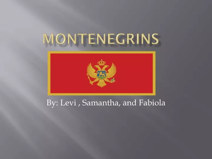 PPT - Montenegrins PowerPoint Presentation, free download - ID:3066507
