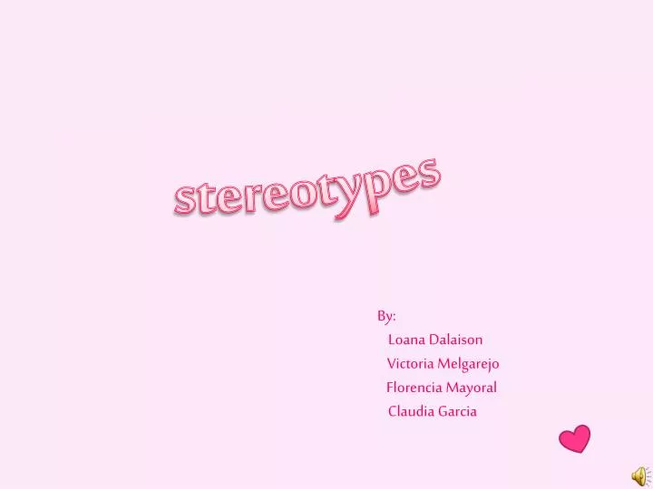 PPT - stereotypes PowerPoint Presentation, free download - ID:3067458