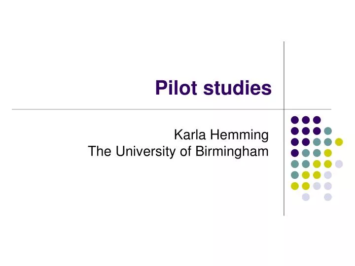 Pilot Study