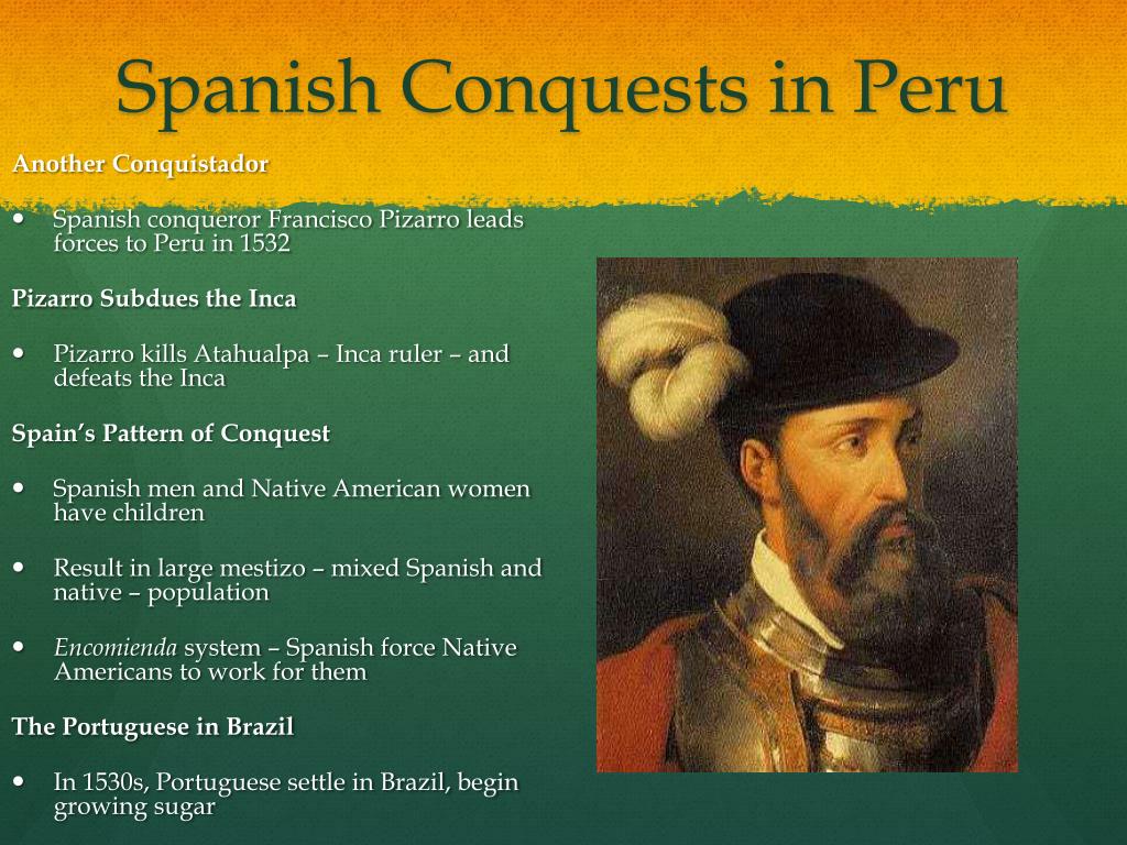 PPT - Spanish Conquest Chapter 20, Section 1: Spanish Conquests in the ...