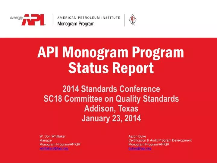 PPT - API Monogram Program Status Report PowerPoint Presentation, free ...