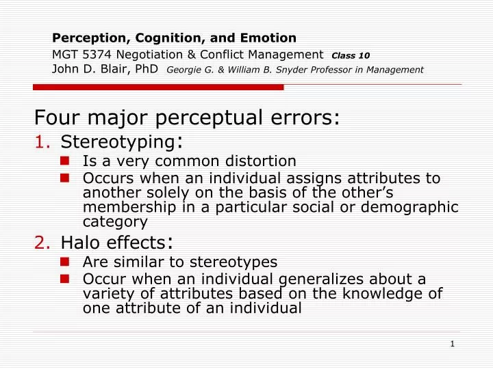 PPT - Four major perceptual errors: Stereotyping : Is a very common ...