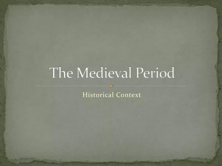 PPT - The Medieval Period PowerPoint Presentation, free download - ID ...
