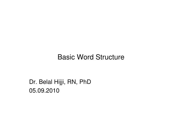 PPT - Basic Word Structure PowerPoint Presentation, free download - ID:3069492