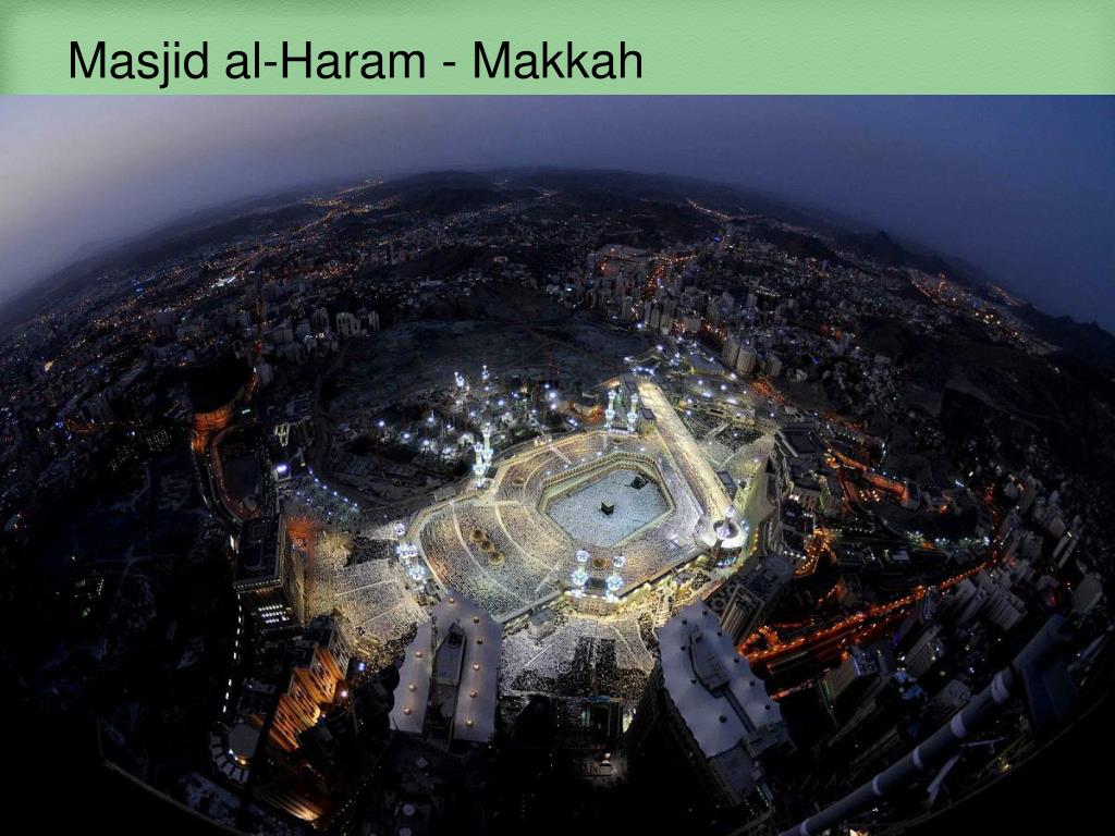 PPT - Makkah (Mecca), Medina, & the Hajj PowerPoint Presentation, free ...