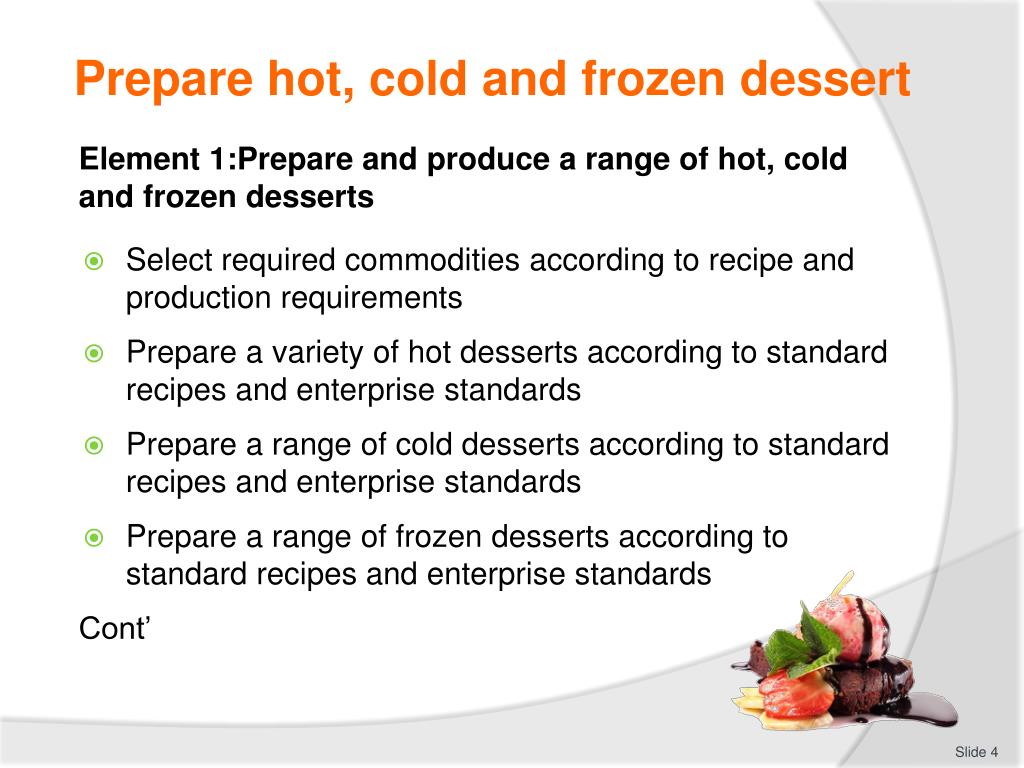 PPT - PREPARE HOT, COLD AND FROZEN DESSERT PowerPoint Presentation ... PPT - PREPARE HOT, COLD AND FROZEN DESSERT PowerPoint Presentation ...