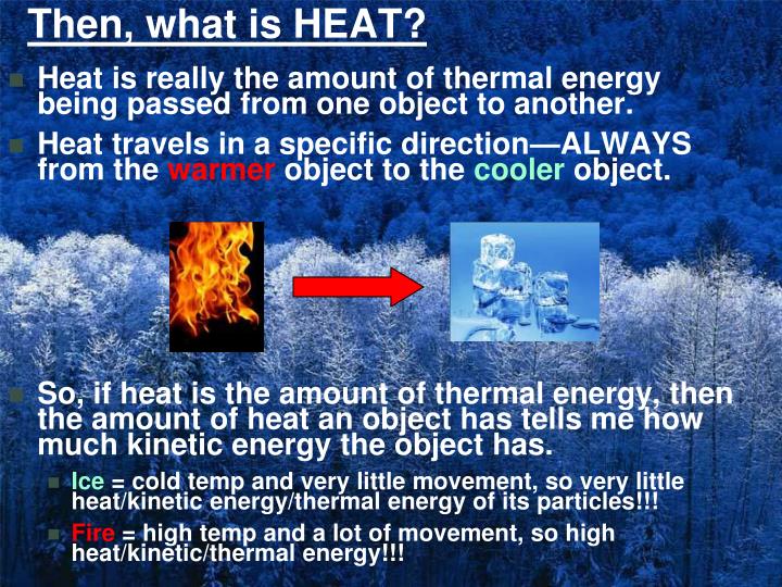 PPT - Temperature, Heat, and Thermal Energy PowerPoint Presentation ...