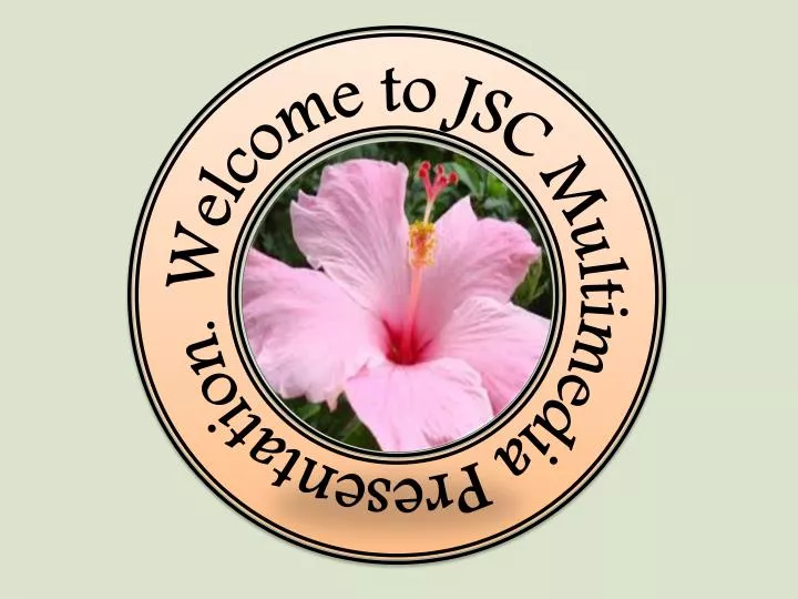 PPT - Welcome to JSC Multimedia Presentation. PowerPoint Presentation ...