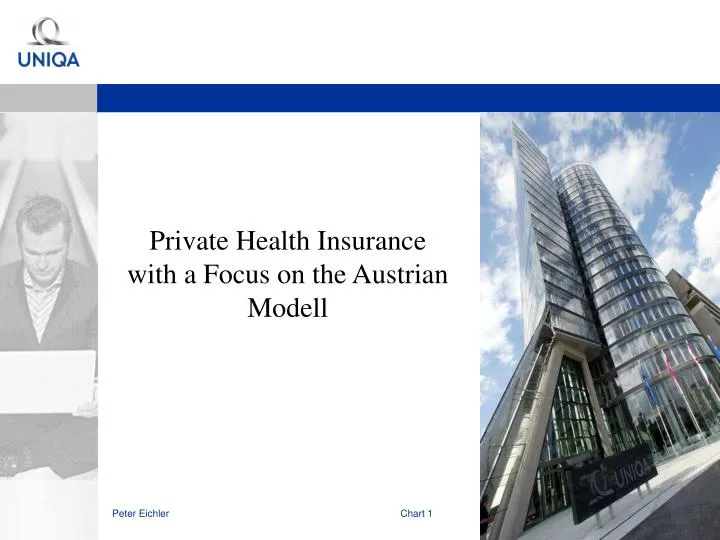 PPT - Private Health Insurance with a Focus on the Austrian Modell ...