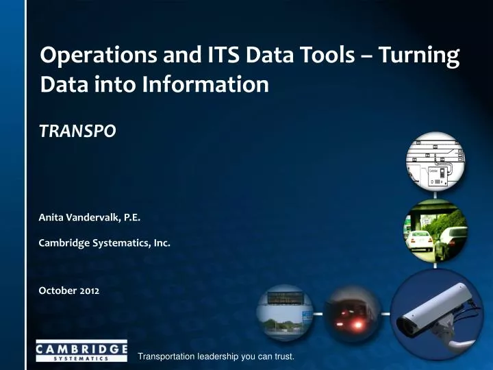 PPT - Operations and ITS Data Tools – Turning Data into Information ...