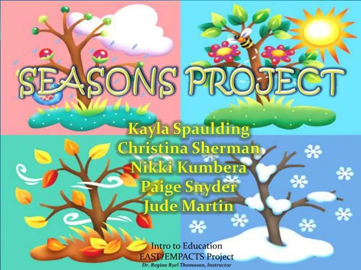 PPT - SEASONS PROJECT PowerPoint Presentation, free download - ID:3072380