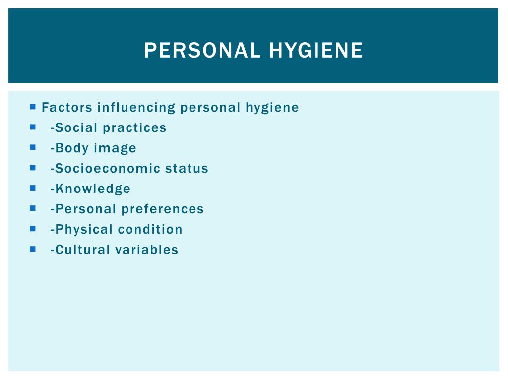 PPT - Personal Hygiene, bathing And backrubs, SkinCare and pressure ...