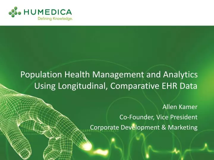 PPT - Population Health Management and Analytics Using Longitudinal ...