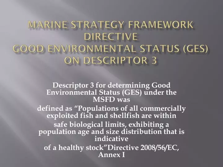 PPT - Marine Strategy Framework Directive Good Environmental Status ...