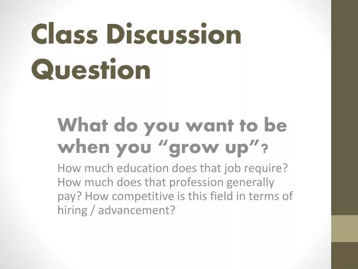 PPT - Class Discussion Question PowerPoint Presentation, free download ...