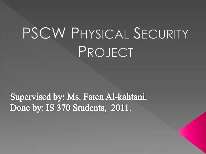 PPT - PSCW Physical Security Project PowerPoint Presentation, free ...