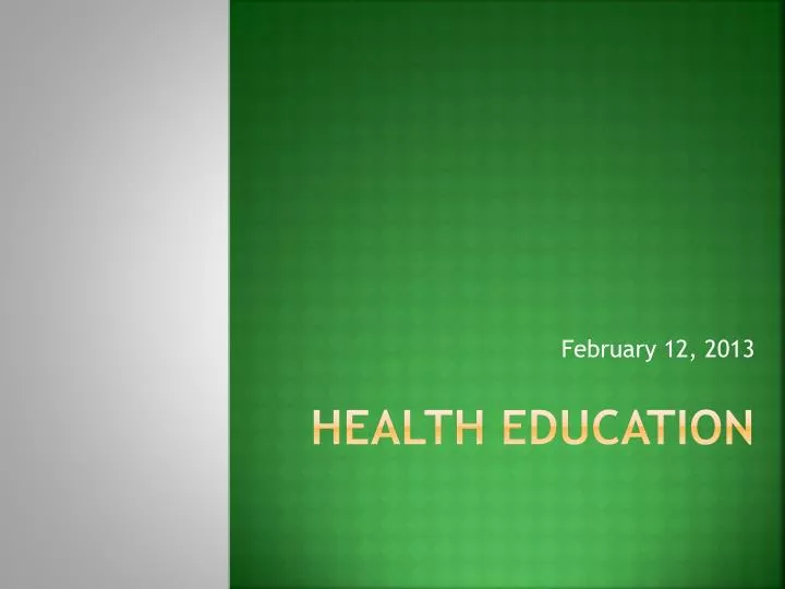 PPT - Health education PowerPoint Presentation, free download - ID:3074805