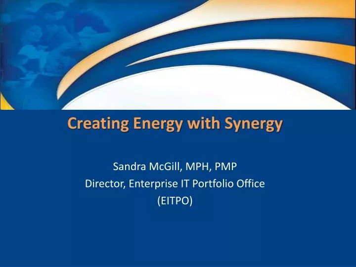 PPT - Creating Energy with Synergy PowerPoint Presentation, free ...