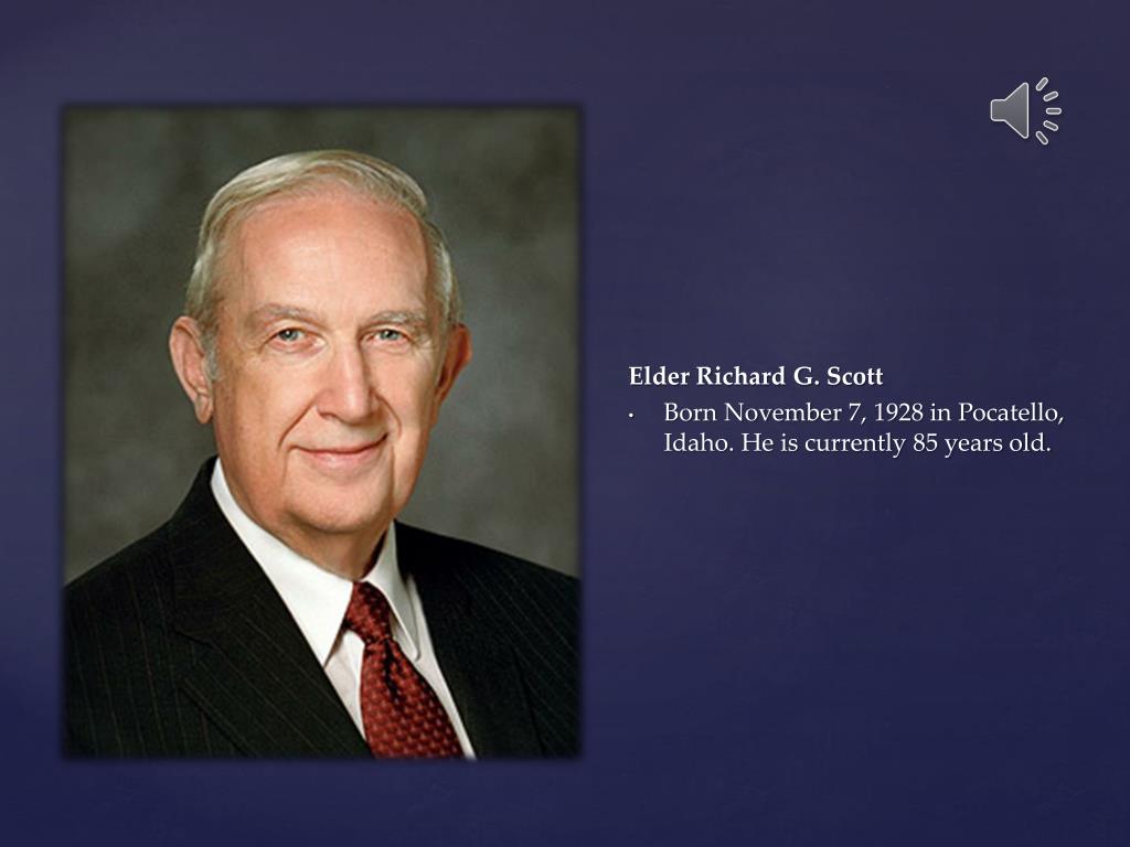 PPT - The Life of Elder Richard Gordon Scott PowerPoint Presentation ...