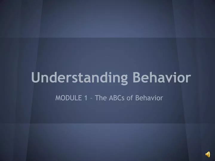 PPT - Understanding Behavior PowerPoint Presentation, free download ...